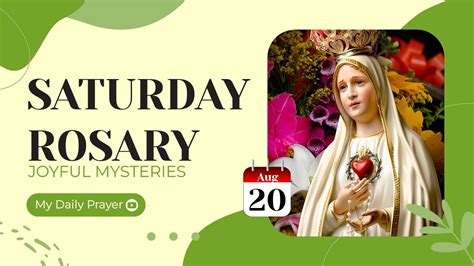 TODAY HOLY ROSARY JOYFUL MYSTERIES ROSARY SATURDAY AUGUST 20 2022