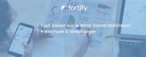 Tout savoir sur le Bilan Social Individuel exemple à télécharger