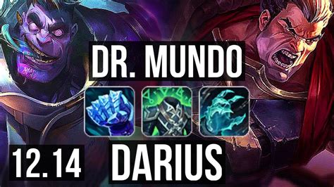 DR MUNDO Vs DARIUS TOP Rank 2 Mundo 4 0 7 EUW Challenger 12