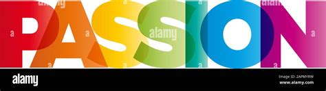 The Word Passion Vector Banner With The Text Colored Rainbow Stock Vector Image And Art Alamy
