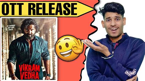Vikram Vedha OTT Release Date Time Vikram Vedha Full Movie Vikram