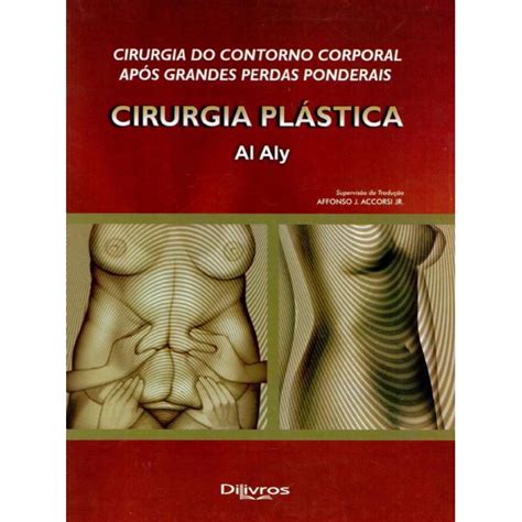 Livro cirurgia do contorno corporal após grandes perdas ponderais