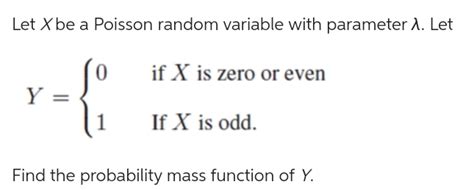 Solved Let x be a Poisson random variable with parameter λ Chegg