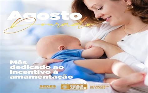 Campanha Agosto Dourado Simboliza O Incentivo Ao Aleitamento Materno