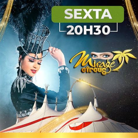 Circo Mirage Circus Goiânia GO 21 JUN às 20h30 Guiche Web