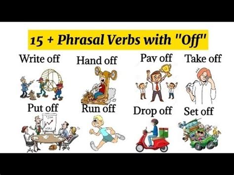 15 Phrasal Verbs With Off Phrasal Verbs Meanings Examples
