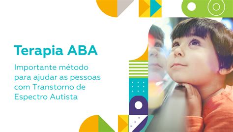 Terapia ABA um importante método para ajudar as pessoas Transtorno
