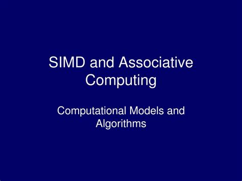 ppt simd and associative computing powerpoint presentation free download id 5348135