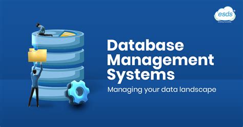 Database Management Systems Managing Your Data Landscape