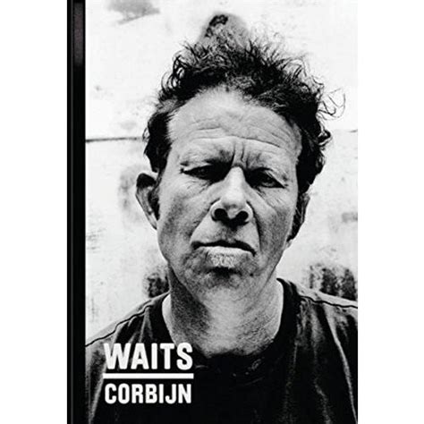 Anton Corbijn Tom Waits 77 11 A 9783829605557 20180714 Twilight