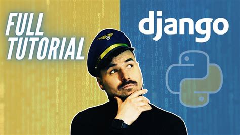 Python Django Tutorial Full Course Learn Django By Building Simple