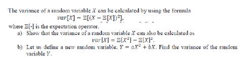 solved the variance of a random variable x can be calculated