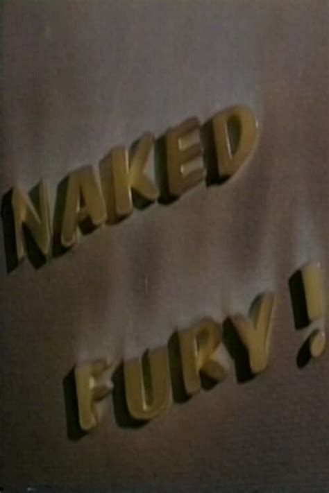 Where To Stream Naked Fury Online Comparing Streaming Services