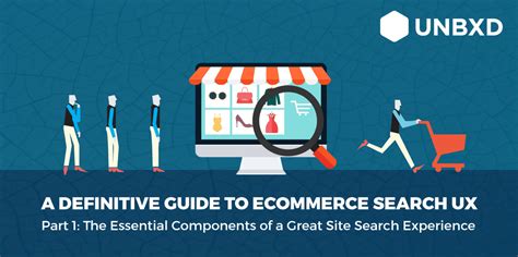 A Definitive Guide To Ecommerce Search Ux Unbxd