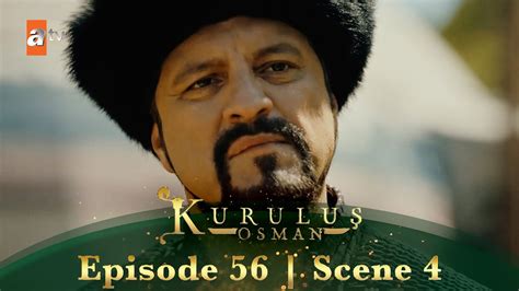 Kurulus Osman Urdu Season 1 Episode 56 Scene 4 Shaitan Bhi Aisa