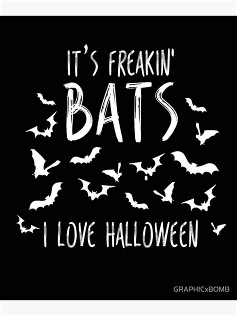It S Freakin Bats I Love Halloween Funny Meme Quote Framed Art Print