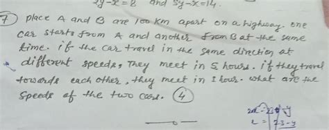 7 Place A And B Are 100 Km Apart On A Highway One Car Starts From A And