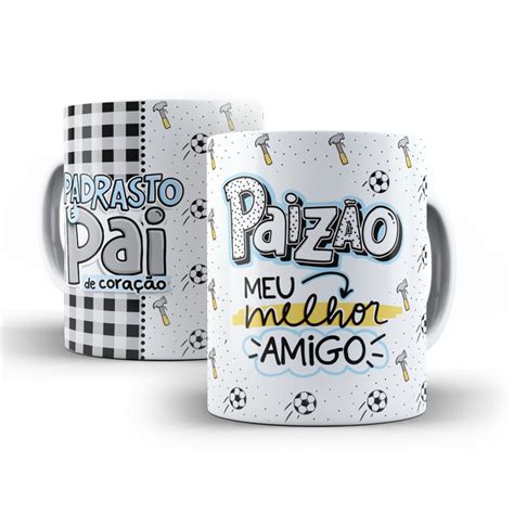Caneca Personalizada Padrasto É Pai De Coração Elo7
