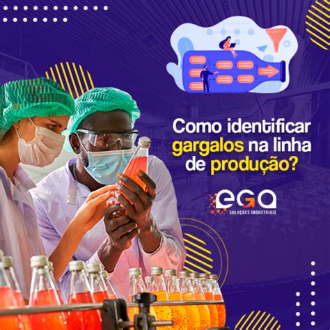 Como identificar gargalos na linha de produção