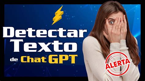 Como Detectar Texto Generado Por Chatgpt Superar Detectores De