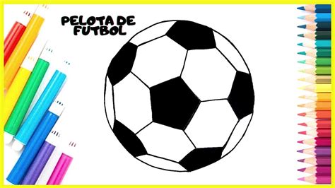 Como Dibujar Y Colorear Una PELOTA DE FUTBOL Paso A Paso Facil Y