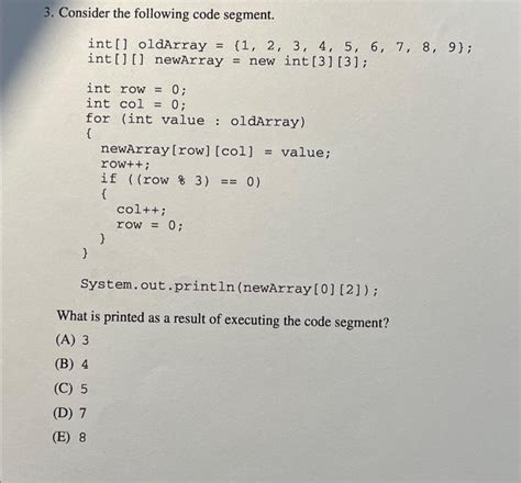 solved 3 consider the following code segment int []