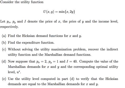 solved consider the utility function u x y min{x 2y}