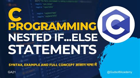 Nested If Else Statements In C Programming C Program To Print The