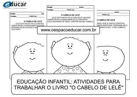 Educação Infantil atividades para trabalhar o livro O cabelo de Lelê