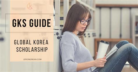GKS Undergraduate Global Korea Scholarship 2024 Guide