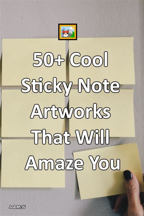 Cool Sticky Note Artworks That Will Amaze You Sticky Notes