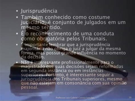 A influência da jurisprudência no direito brasileiro Parte II