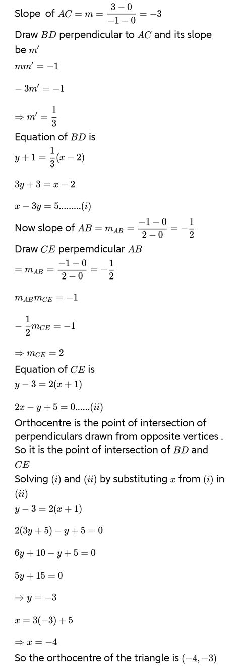 find the coordinates of the orthocentre of the triangles whose angular points are 0 0 2