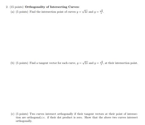 solved 2 15 points orthogonality of intersecting curves