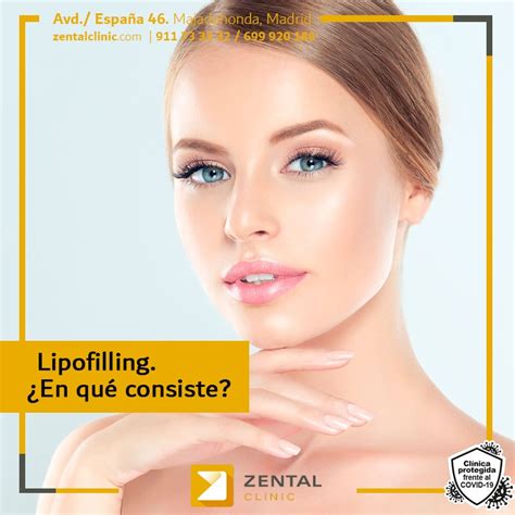 Qué es el lipofilling facial Zental Clinic Centro Dental de