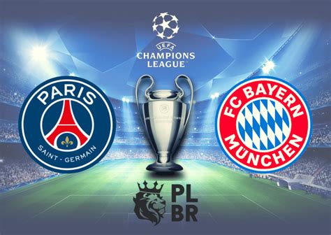 Psg E Bayern Descubra O Mundo De Possibilidades Esportebet