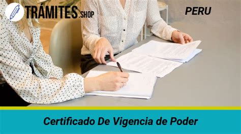 ᐈ Certificado De Vigencia de Poder Pasos Costos y MÁS