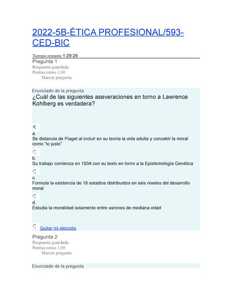 Prueba 1 etica 2022 5B ÉTICA PROFESIONAL 593 CED BIC Tiempo restante