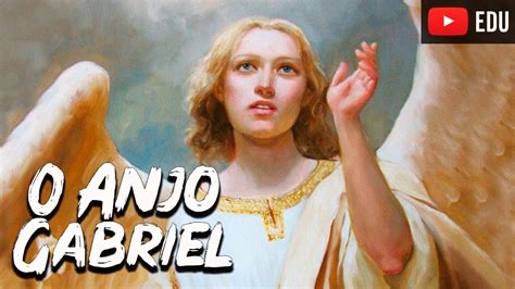 Gabriel O Anjo da Anunciação Anjos e Demônios 03 Foca na História YouTube