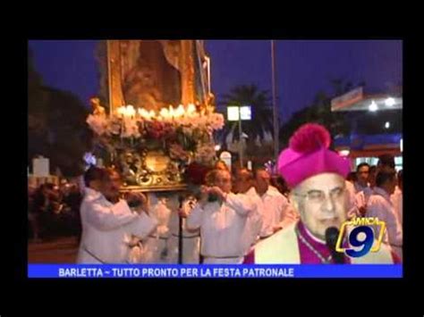 Barletta Tutto Pronto Per La Festa Patronale Video Dailymotion