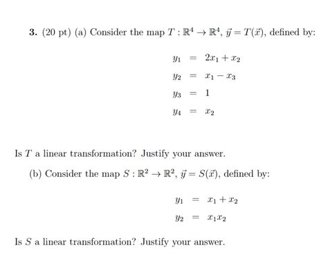 solved 3 20 pt a consider the map t r4→r4 y t x