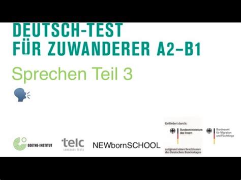 telc Goethe Zertifikate A2 B1 DTZ Mündliche Prüfung Teil 3