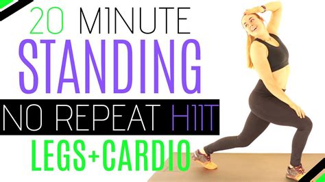 Very Sweaty No Repeat Fat Burn Cardio Standing Leg Workout Min No