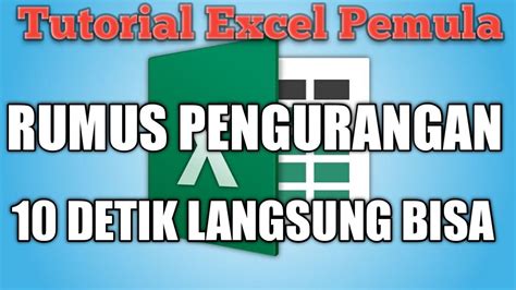 Tutorial Dan Cara Bagaimana Menggunakan Rumus Pengurangan Atau Rumus