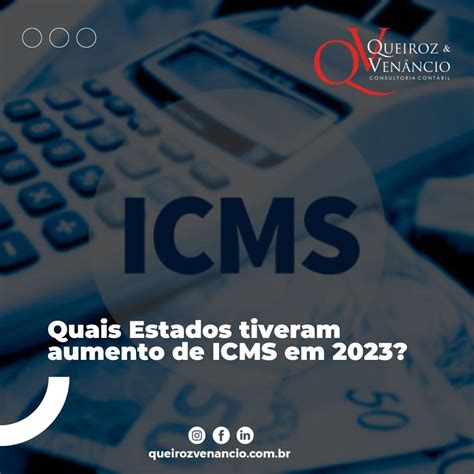 Quais Estados Tiveram Aumento De ICMS Em 2023