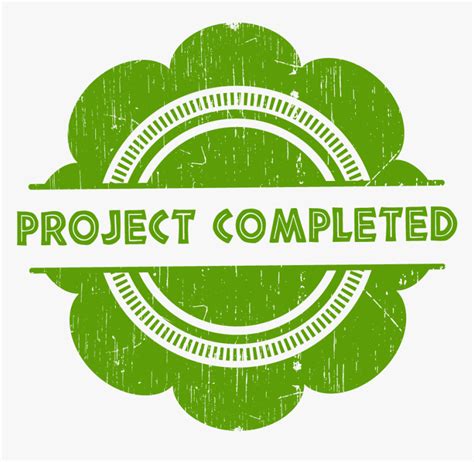Green Stamp That Says Project Completed Project Completed Stamp Png