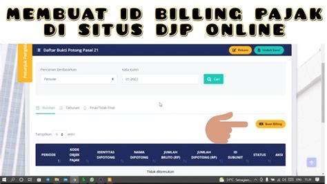 Membuat Bukti Potong Dan Id Billing Pph Di Situs Djp Online Youtube
