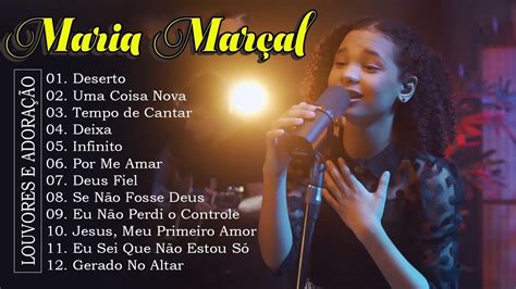 Maria Marçal LOUVORES PARA SENTIR A PRESENÇA DE DEUS Maria Marçal