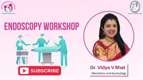 Endoscopy Workshop 4th Yuva KSOGA Conference Manipal Dr Vidya V