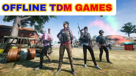 Offline Tdm Games For Android Offline Tdm Games Like Pubg Mobile Tdm